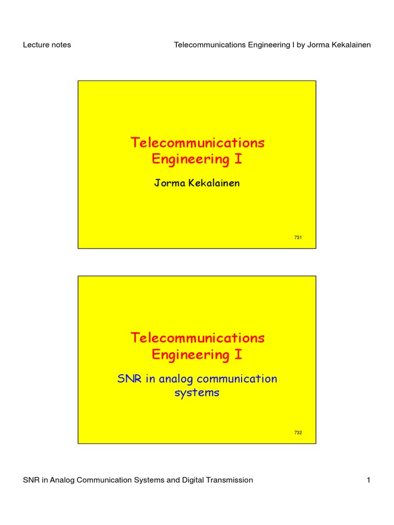 Telecommunications Engineering I - SNR in Analog Communication Systems ...