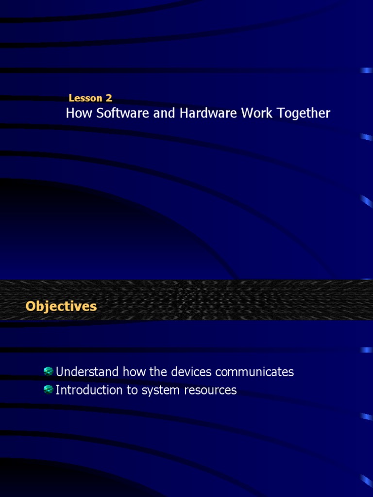 Chpt2 How Software and Hardware Work Together | PDF | Input/Output ...