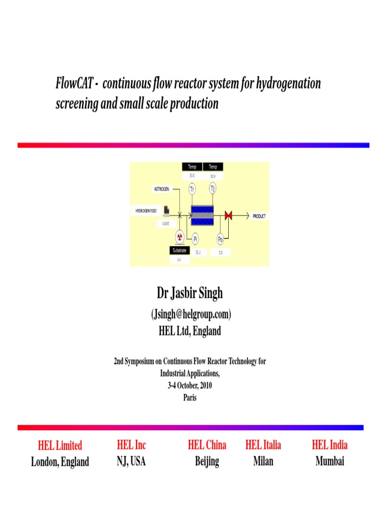 J Singh Flowcat Paris - Oct 2010 | PDF | Hydrogenation | Chemical Reactor