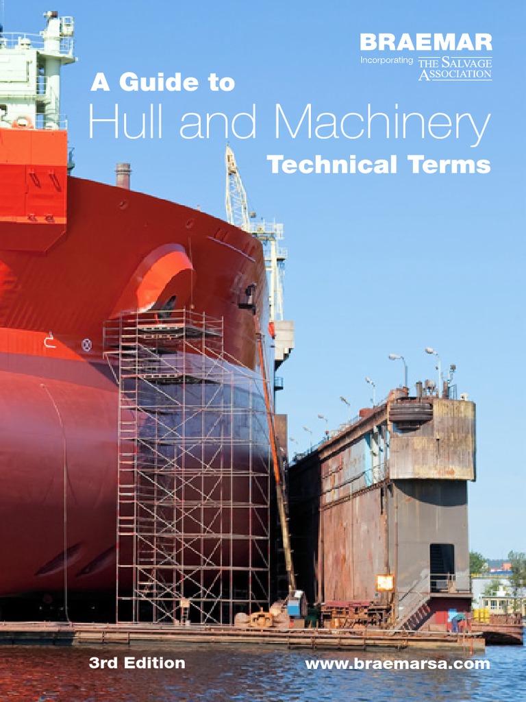 Braemar Hull and Machinery Guide | Tonnage | Ships