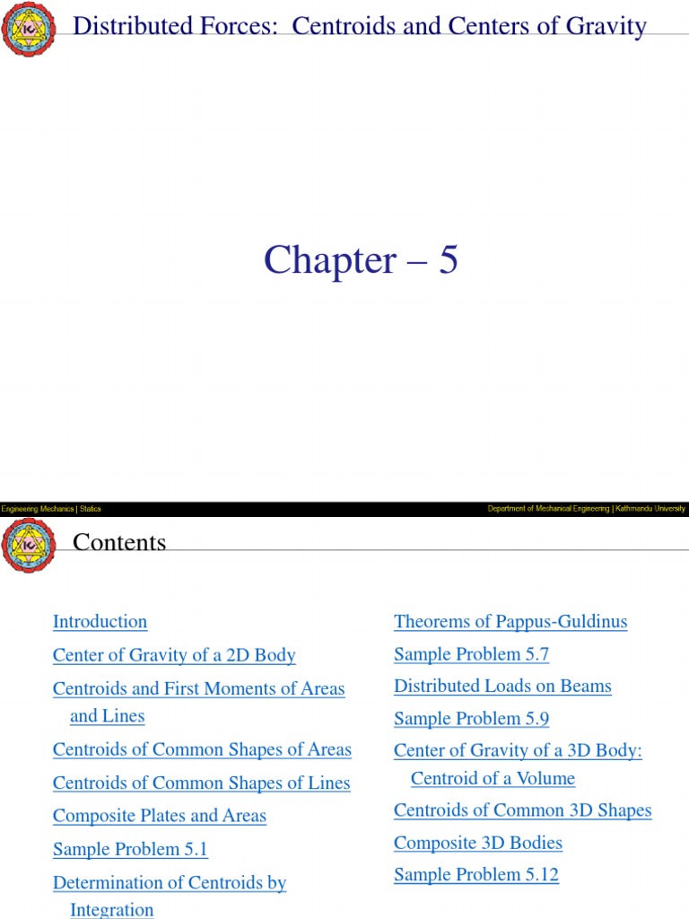 Chapter - 5: Distributed Forces: Centroids and Centers of Gravity | PDF | Center Of Mass | Gravity