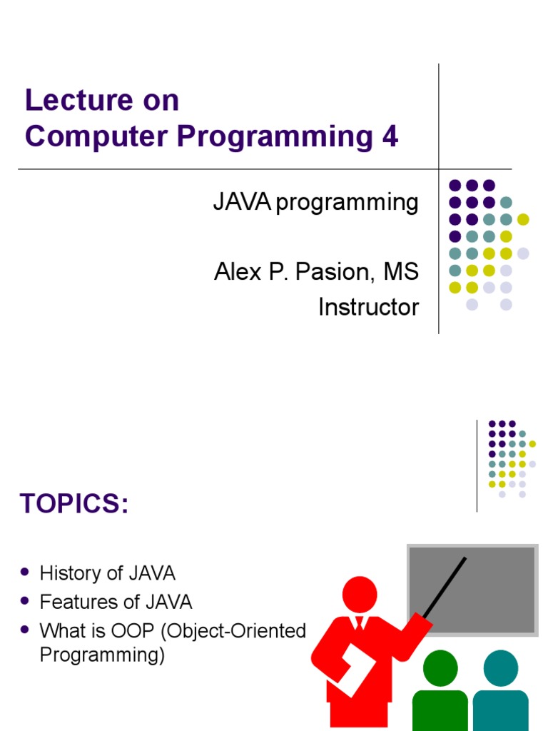 Lecture on Java Programming Features and History | PDF | Java (Programming Language) | Object ...