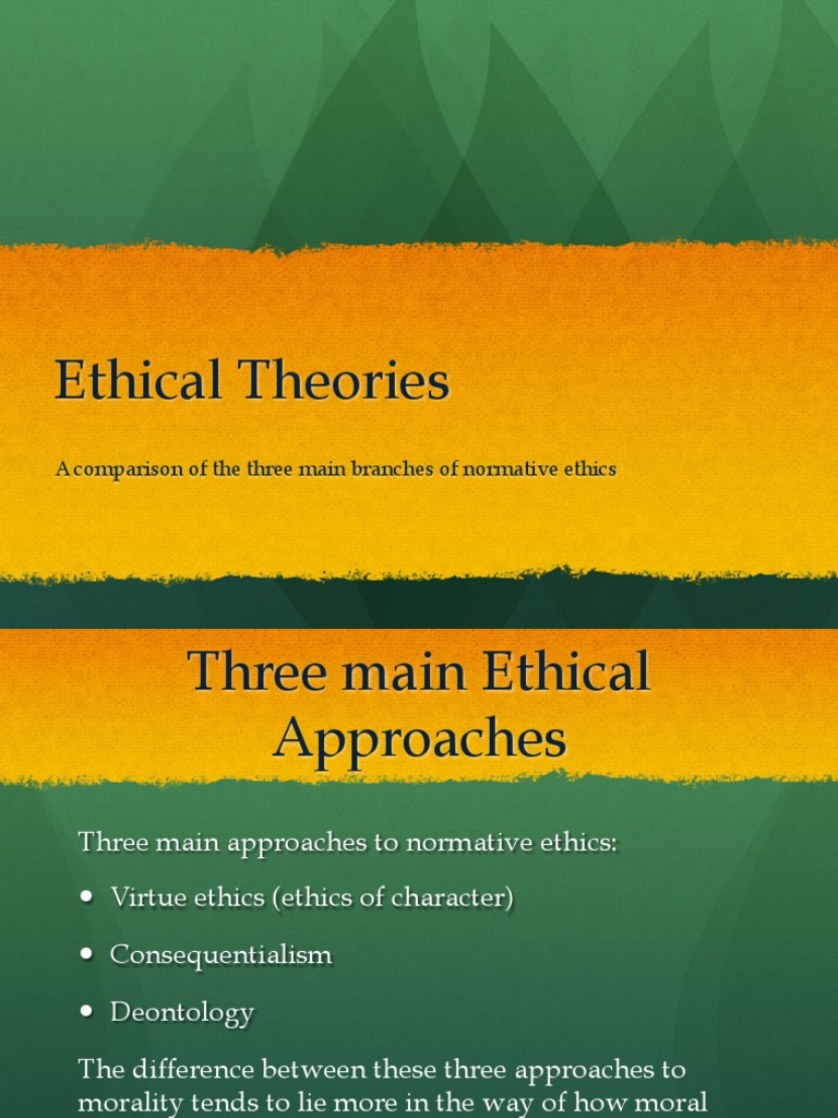 Ethical Theories Compared | PDF | Virtue Ethics | Utilitarianism