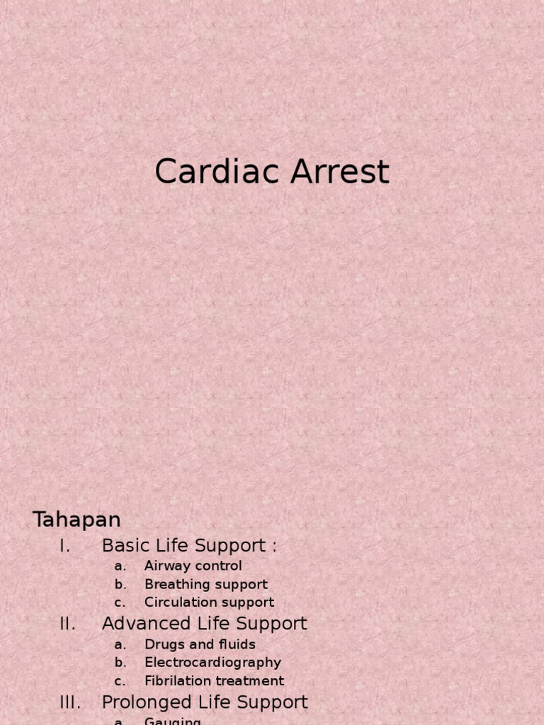 Cardiac Arrest Life Support Stages | PDF | Self-Improvement | Wellness
