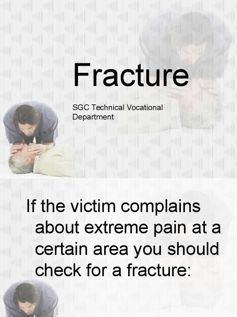 Guidelines for Identifying and Treating Suspected Fractures Through ...
