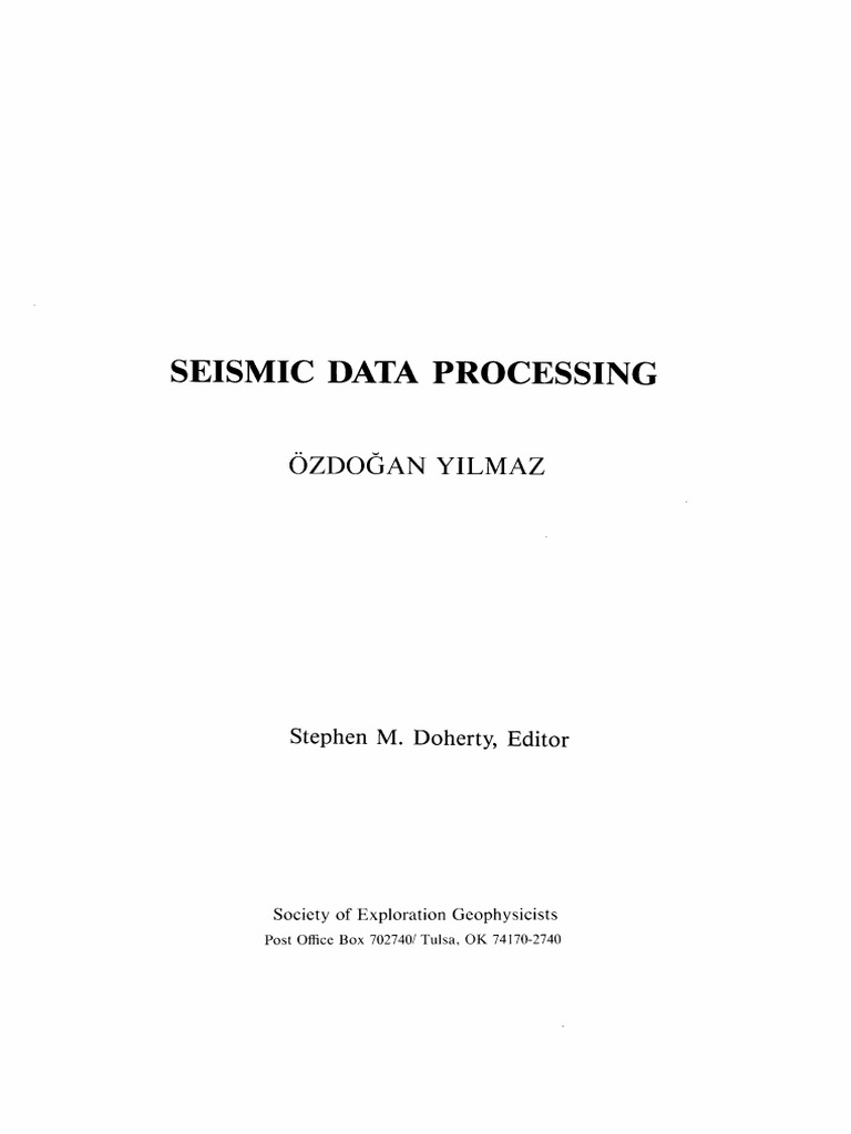 Seismic Data Processing - OZDOGAN YILMAZ | PDF