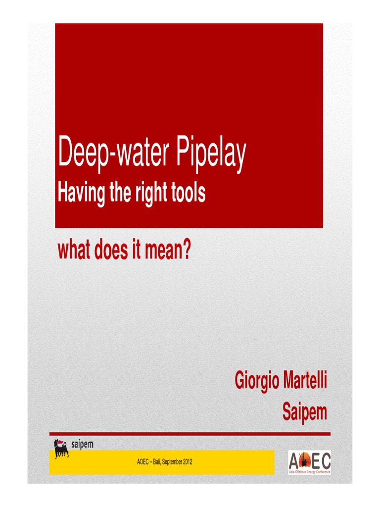 Deep-Water Pipelay: Having The Right Tools | PDF | Pipeline Transport ...