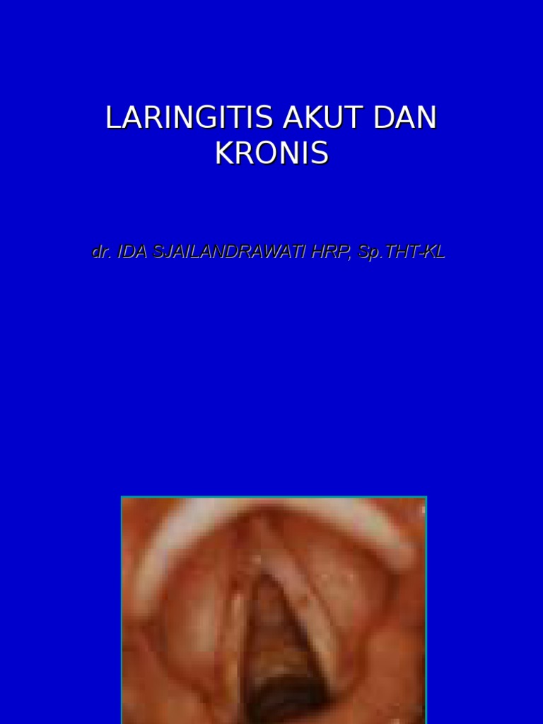Laringitis Akut Dan Kronis | PDF