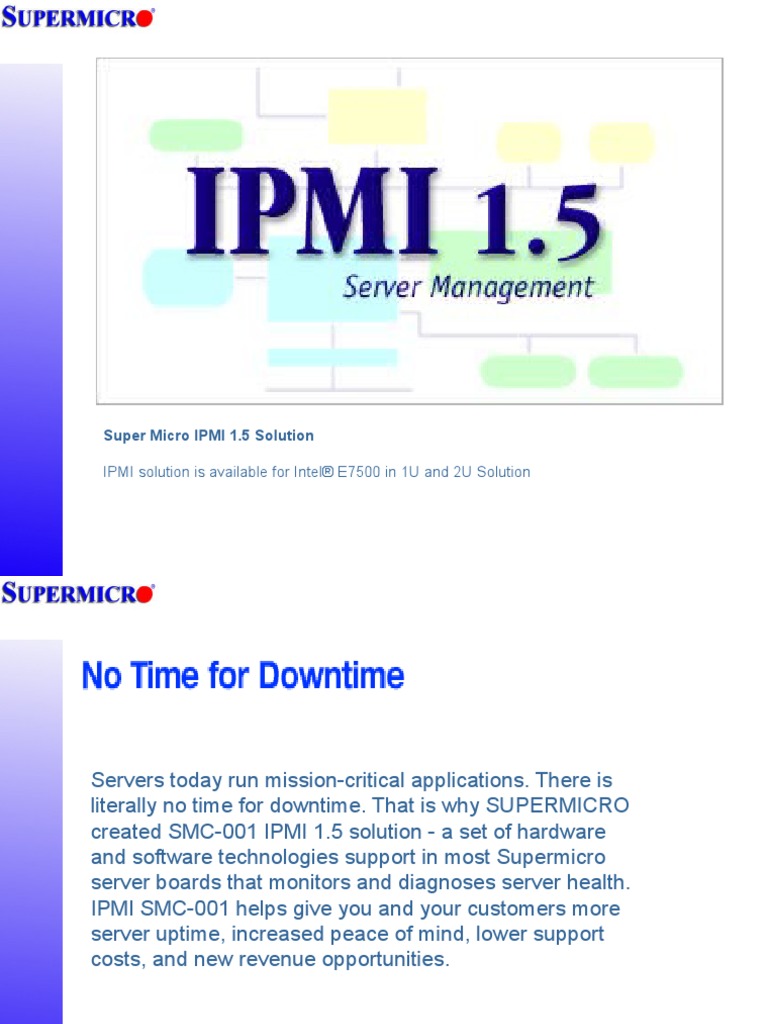 Super Micro IPMI 1.5 Solution: IPMI Solution Is Available For Intel ...