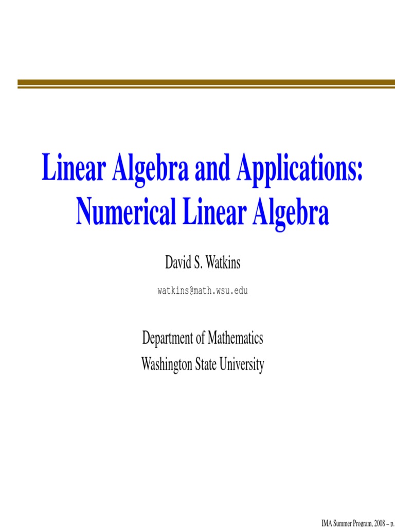 Linear Algebra and Applications: Numerical Linear Algebra: David S ...