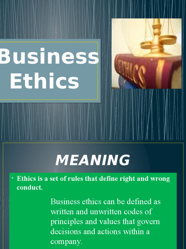Understanding Business Ethics Principles | PDF | Business Ethics | Morality