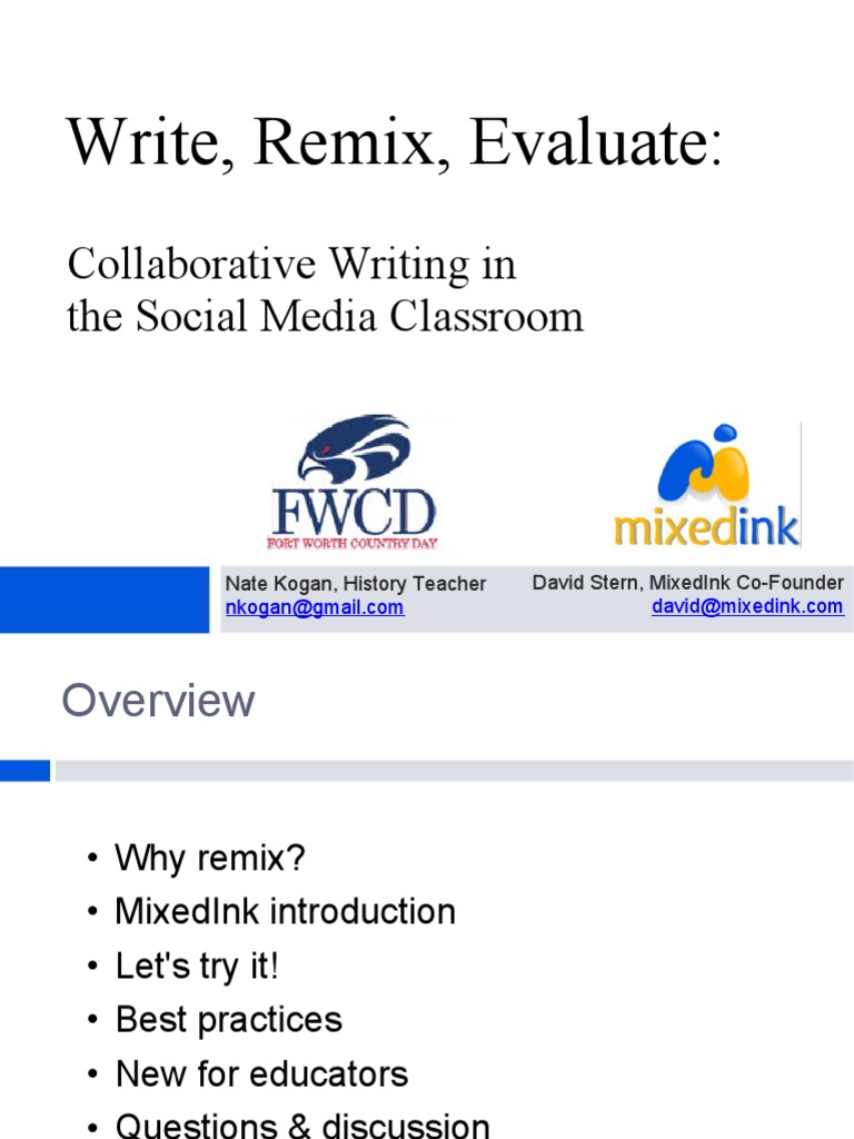 Write, Remix, Evaluate:: Collaborative Writing in The Social Media ...