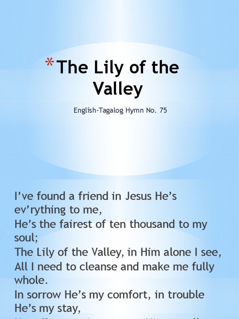 The Lily of The Valley: English-Tagalog Hymn No. 75 | PDF