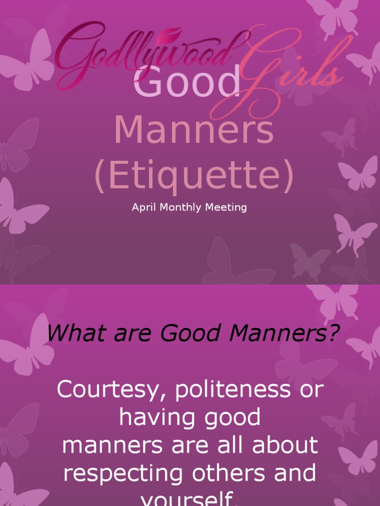 Manners (Etiquette) : April Monthly Meeting | PDF | Etiquette