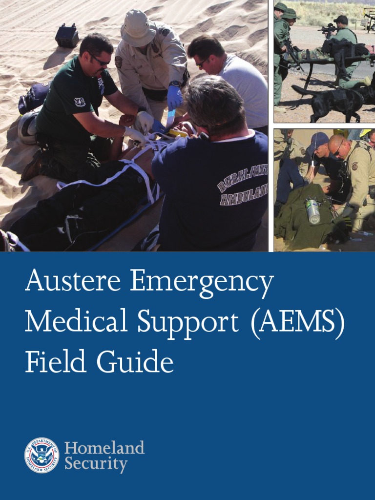 DHS Austere EMS Field Guide | PDF | Emergency Medical Services ...