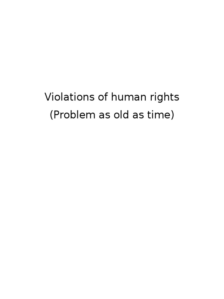 Violations of Human Rights | PDF | Human Rights | Liberty