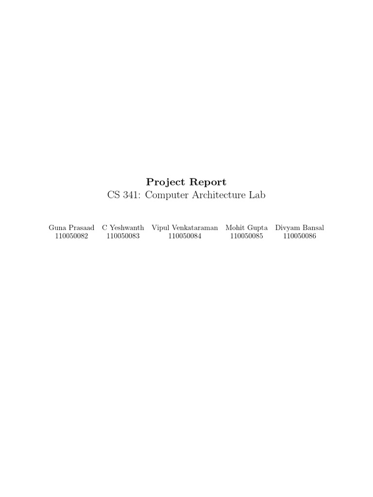 Project Report CS 341: Computer Architecture Lab | PDF | Parallel Computing | Multi Core Processor