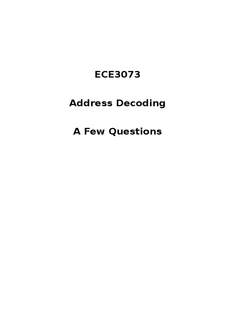 ECE3073 Address Decoding Questions | PDF | Random Access Memory | Central Processing Unit
