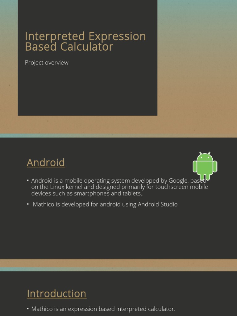 Interpreted Expression Based Calculator: Project Overview | PDF | Android (Operating System ...