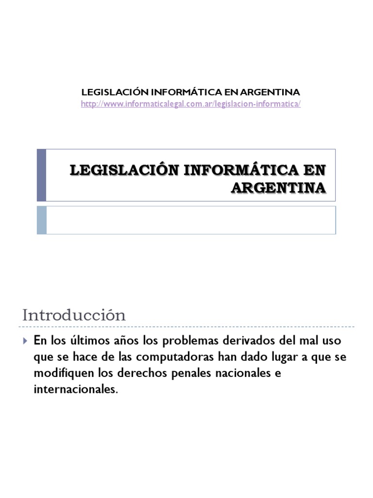 Legislación Informática en Argentina: Un Análisis Completo de las ...
