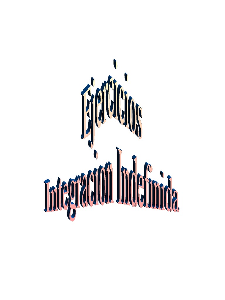 Reglas de Integración Indefinida | PDF | Exponenciación | Fracción ...