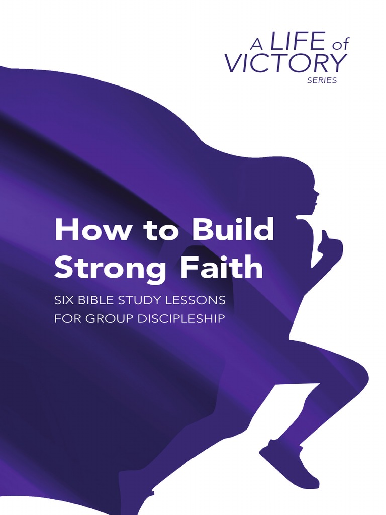 03 How To Build Strong Faith | PDF | Forgiveness | Prayer