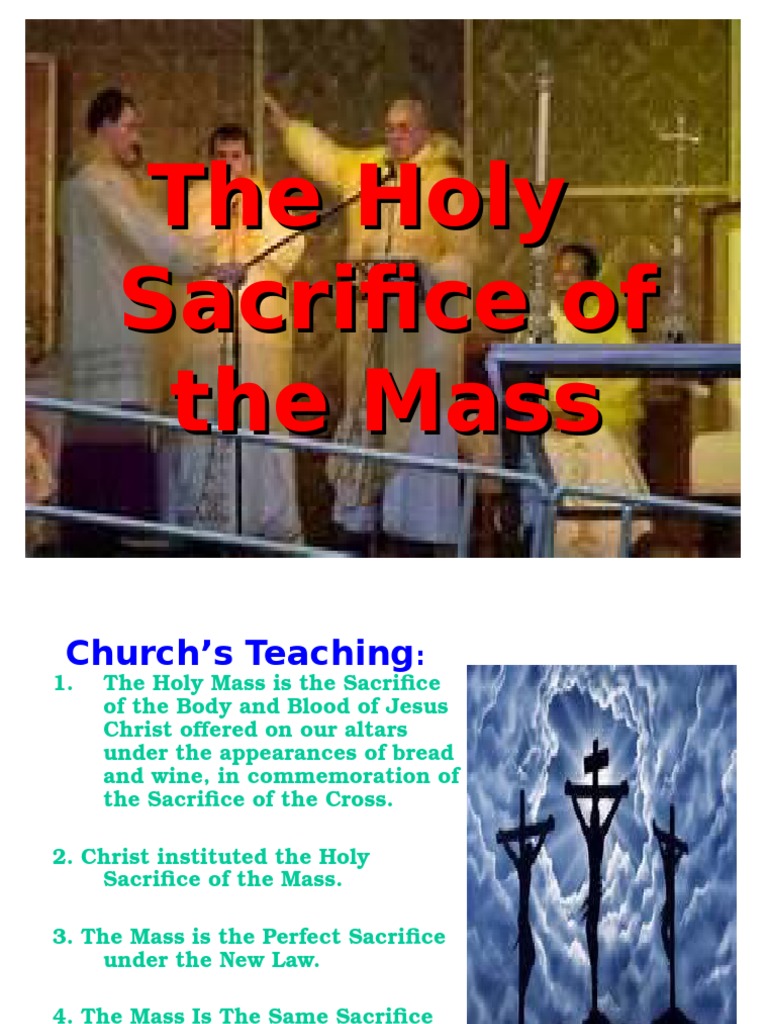 Understanding the Holy Sacrifice of Mass | PDF | Sacrifice | Eucharist