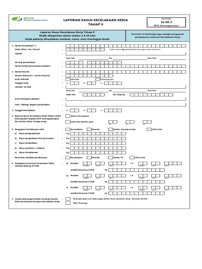 KK - 3a - KK 2 - Form Laporan Kasus Kecelakaan Kerja Tahap II | PDF