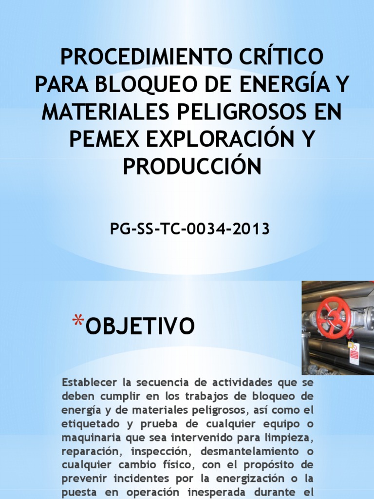 Pg-ss-tc-0034-2013 Procedimiento Crítico para Bloqueo de Energía y Materiales Peligrosos en ...