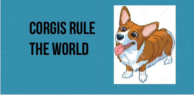 Corgis Rule | PDF
