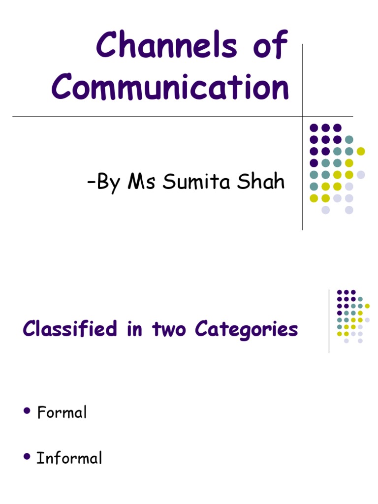 Understanding Organizational Communication Channels: A Comprehensive ...