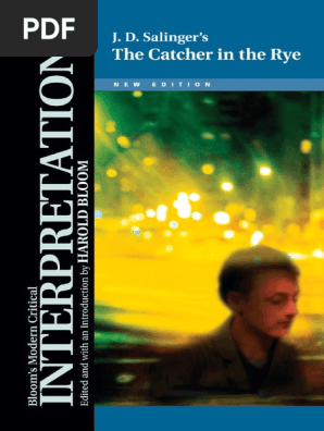 Catcher In The Rye Pdf The Catcher In The Rye By J.D. Salinger.