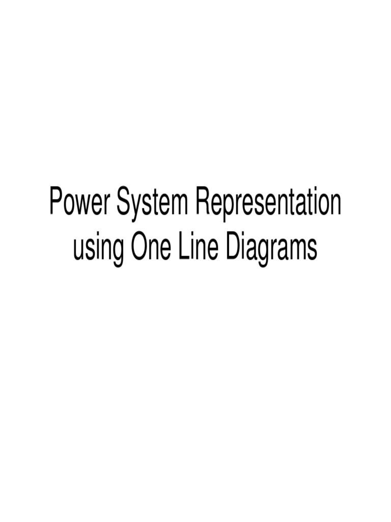 Power System Representation Using One Line Diagrams | PDF