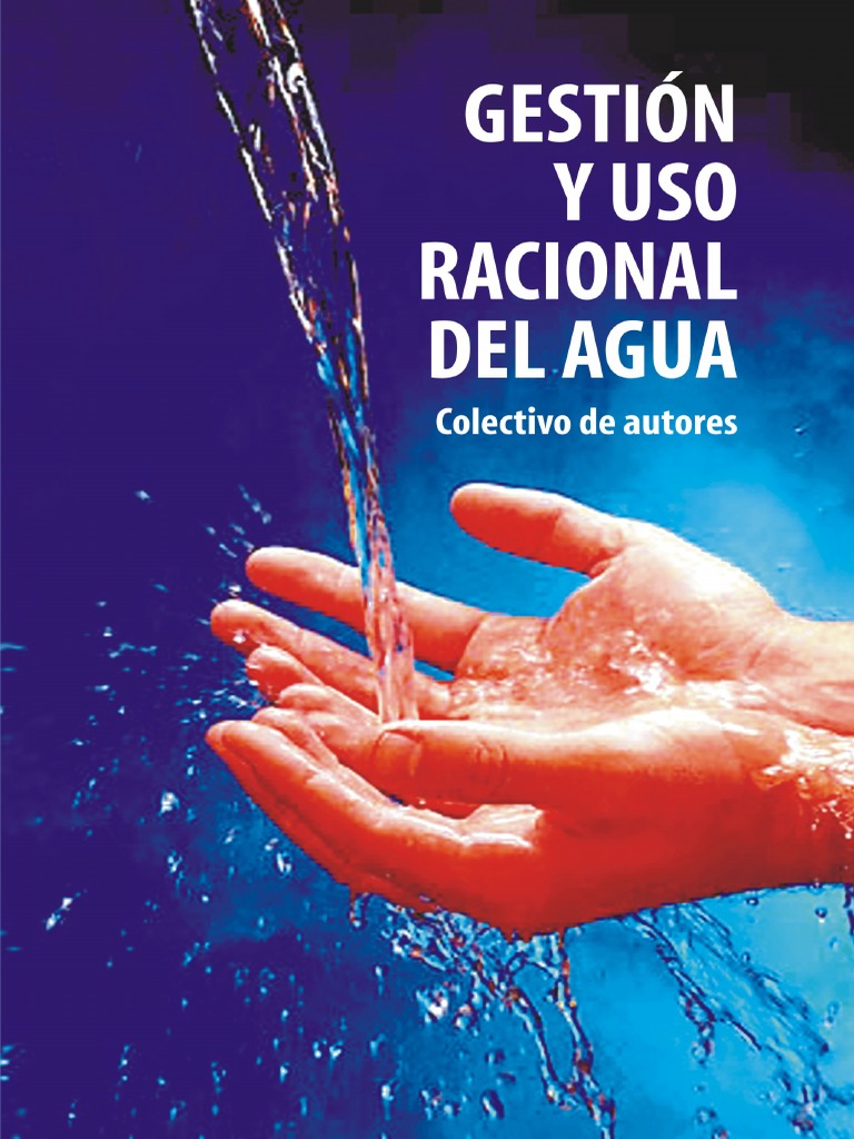 Gestión y Uso Racional Del Agua | PDF | El ciclo del agua | Corrosión