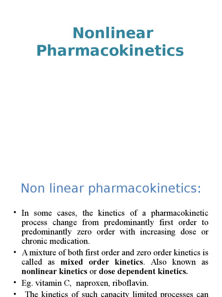 Non Linear Pharmacokinetic | PDF | Pharmacokinetics | Enzyme Kinetics