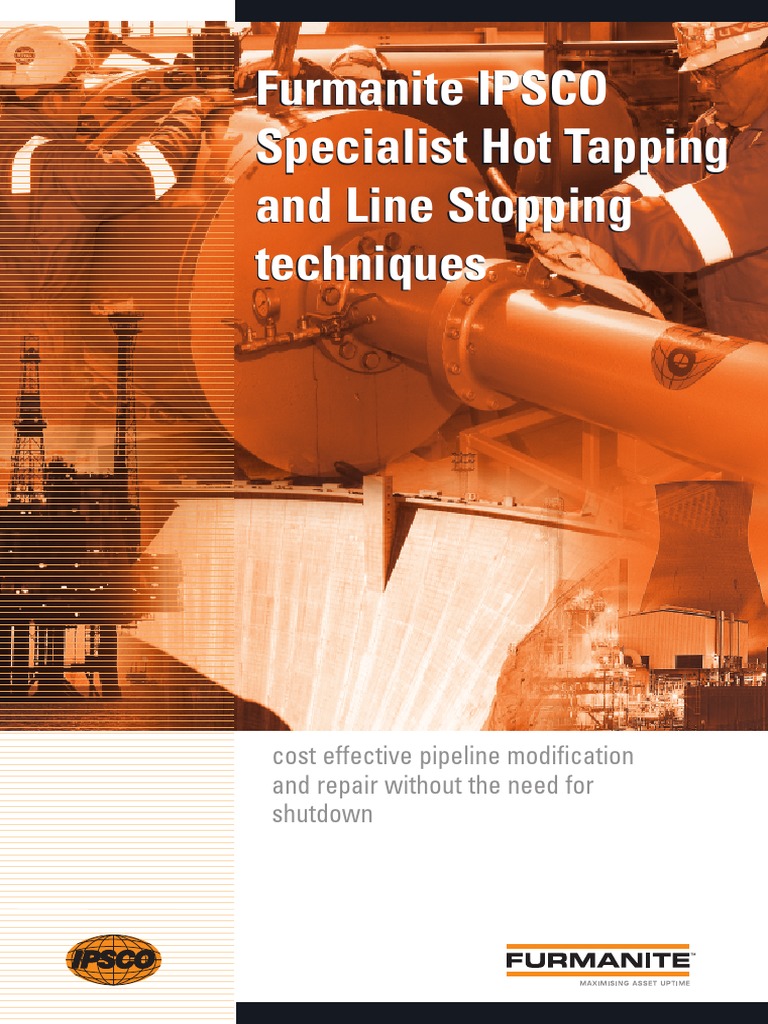 Furmanite Hot Tapping & Line Stopping Techniques | PDF | Technology ...