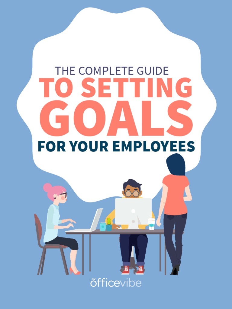 Guide To Setting Goals For Employees | PDF | Goal | Cognitive Science