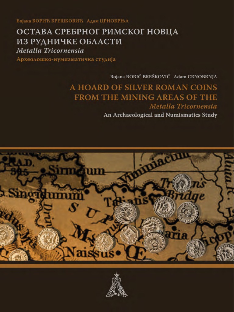 A Hoard of Silver Roman Coins From The M | PDF