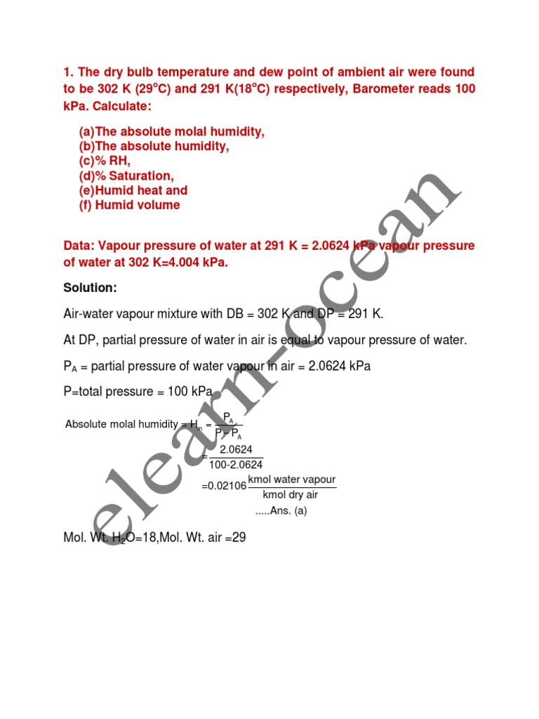 Solution:: P Absolute Molal Humidity H PP 2.0624 100-2.0624 Kmol Water ...