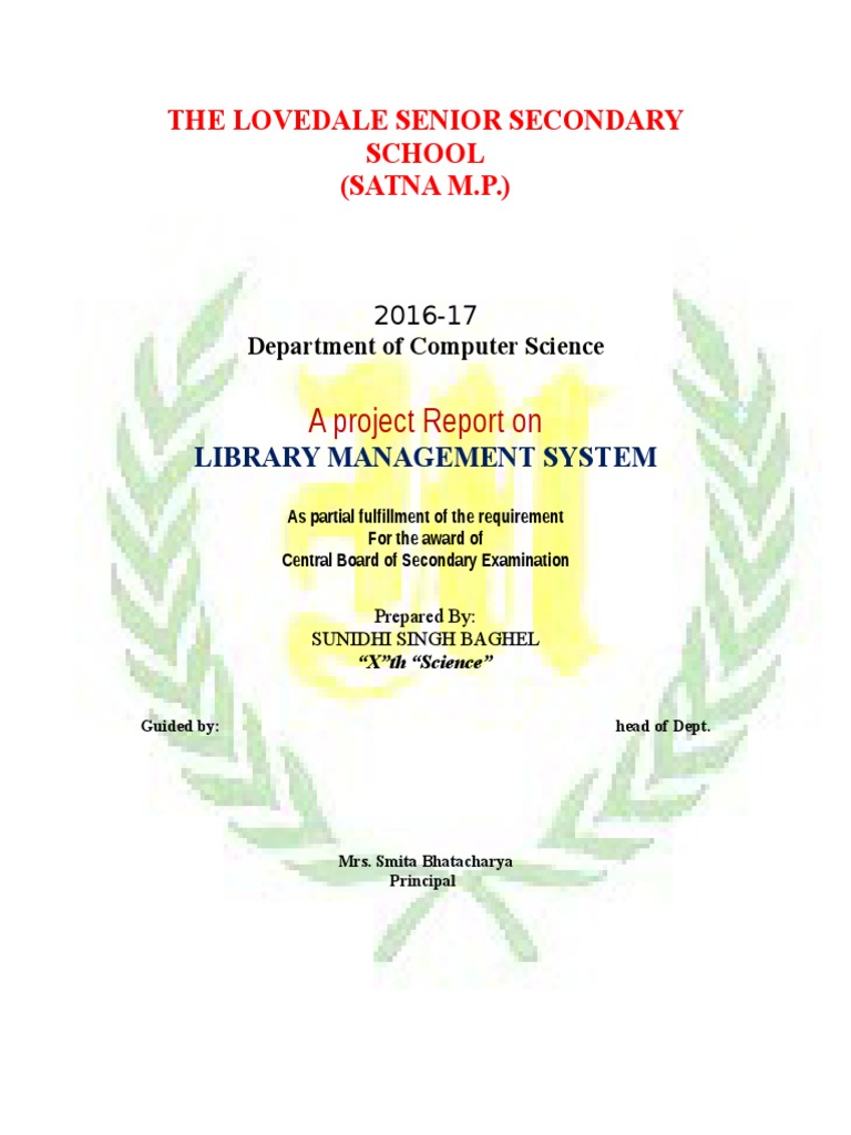 A Project Report On: The Lovedale Senior Secondary School (SATNA M.P ...