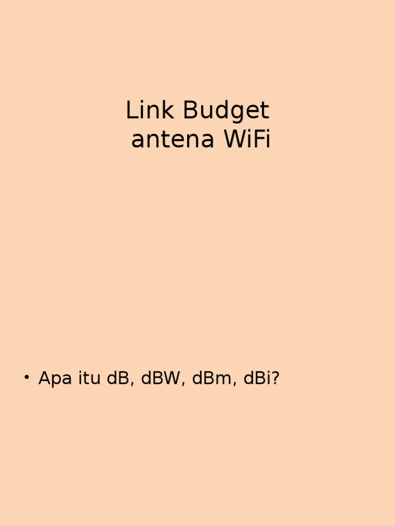 LINK BUDGET ANALYSIS FOR WIRELESS INTERNET ACCESS | PDF