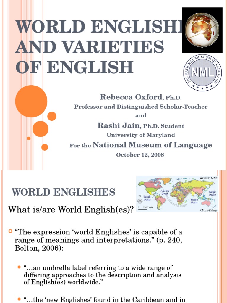 World Englishes and Varieties of English: Rebecca Oxford Rashi Jain ...