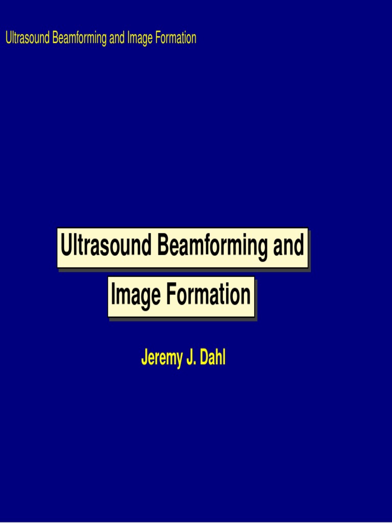 Ultrasound Beam Forming | Download Free PDF | Medical Ultrasound ...
