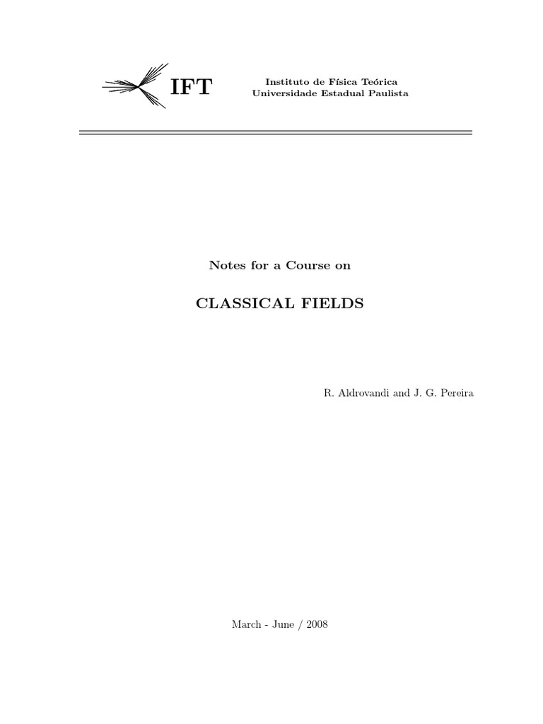 Classical Fields: Notes For A Course On | PDF | Special Relativity ...