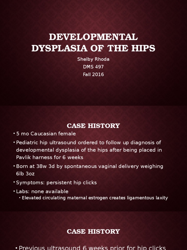 Pediatric Hip Dysplasia Case Study | PDF | Hip | Musculoskeletal System