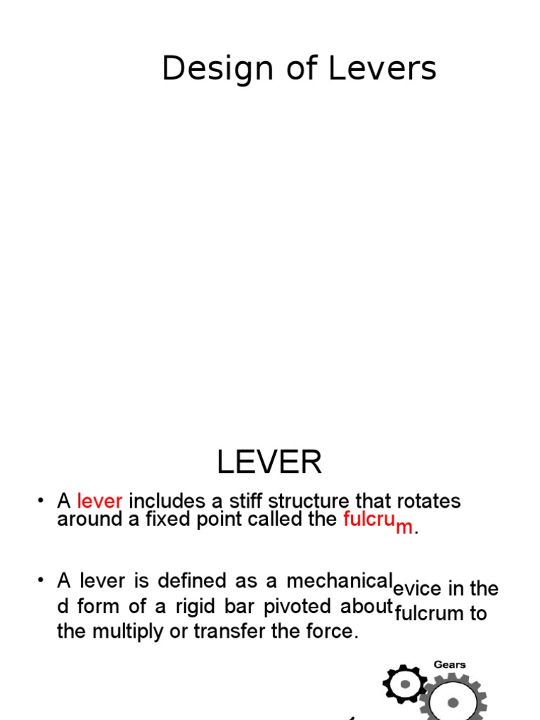 Design of Levers | PDF | Lever | Classical Mechanics