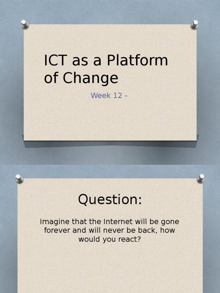 ICT as Platform for Change | Educational Technology | Politics