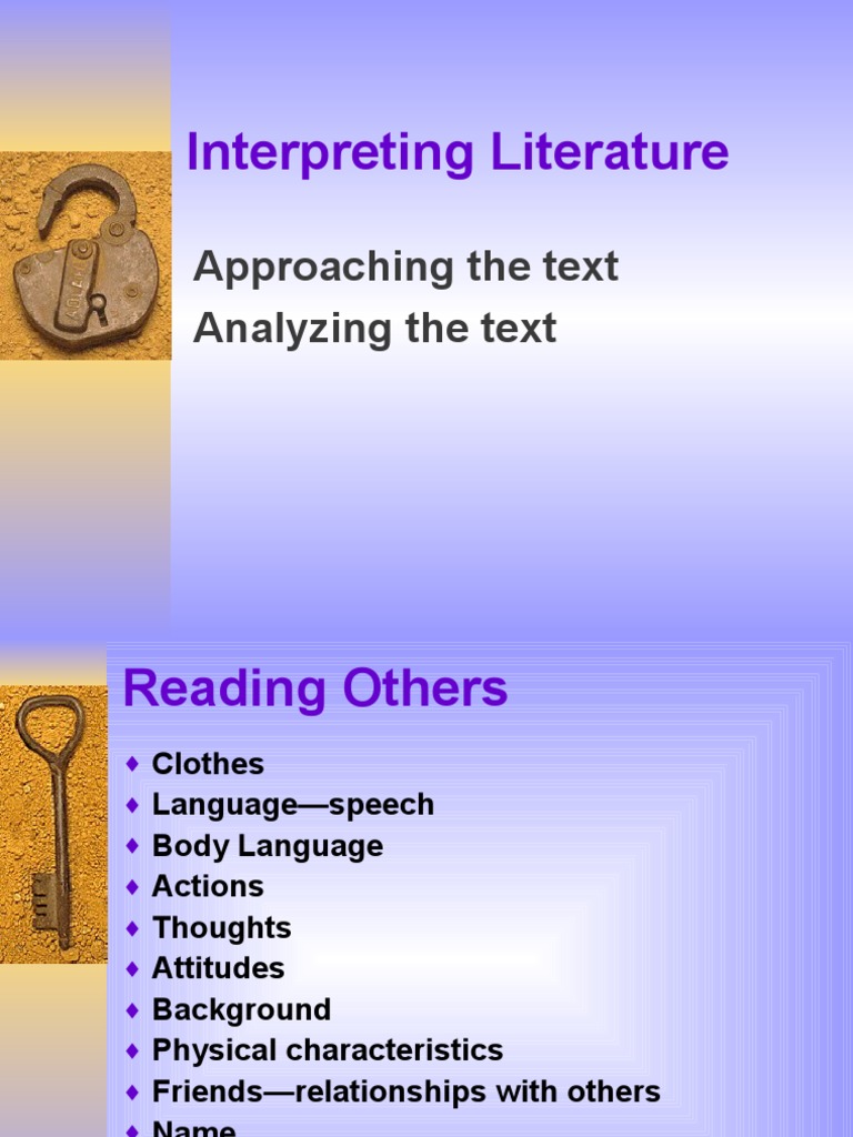 Interpreting Literature: Approaching The Text Analyzing The Text | PDF ...