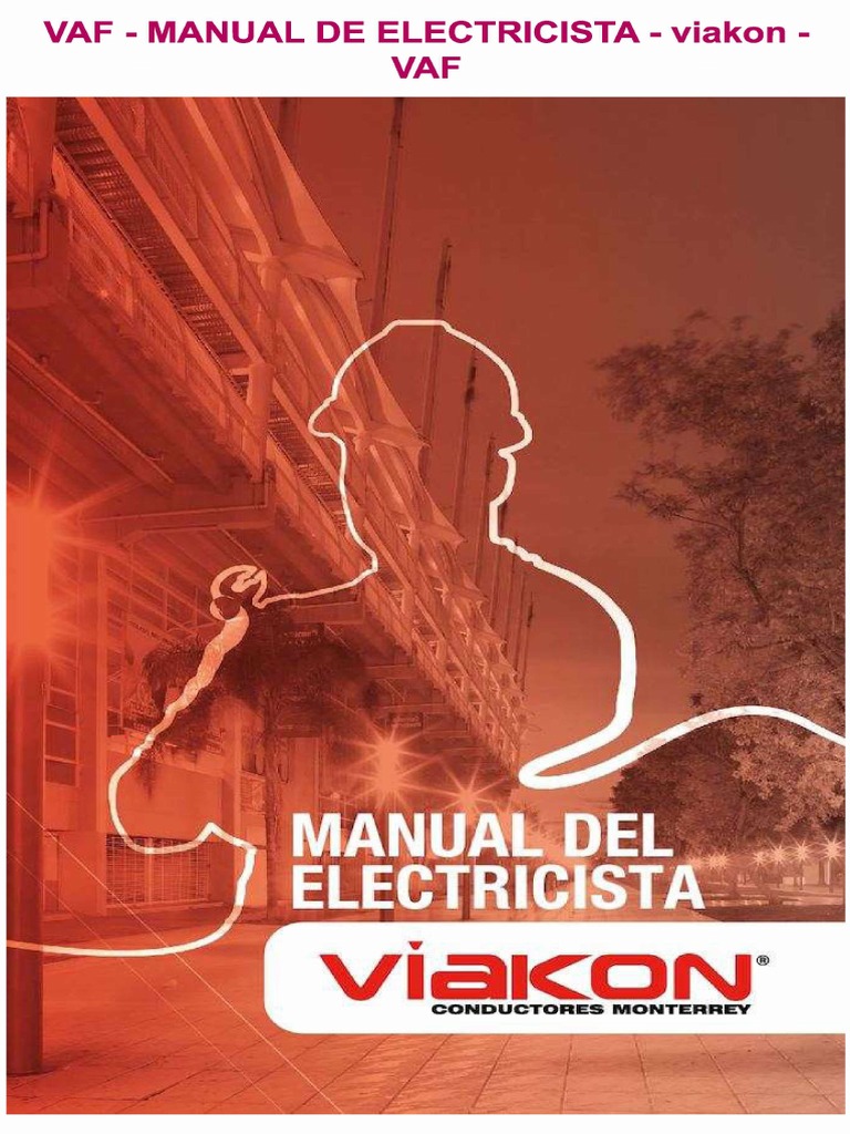 Manual de Electricista - Viakon | PDF | Corriente eléctrica | Condensador