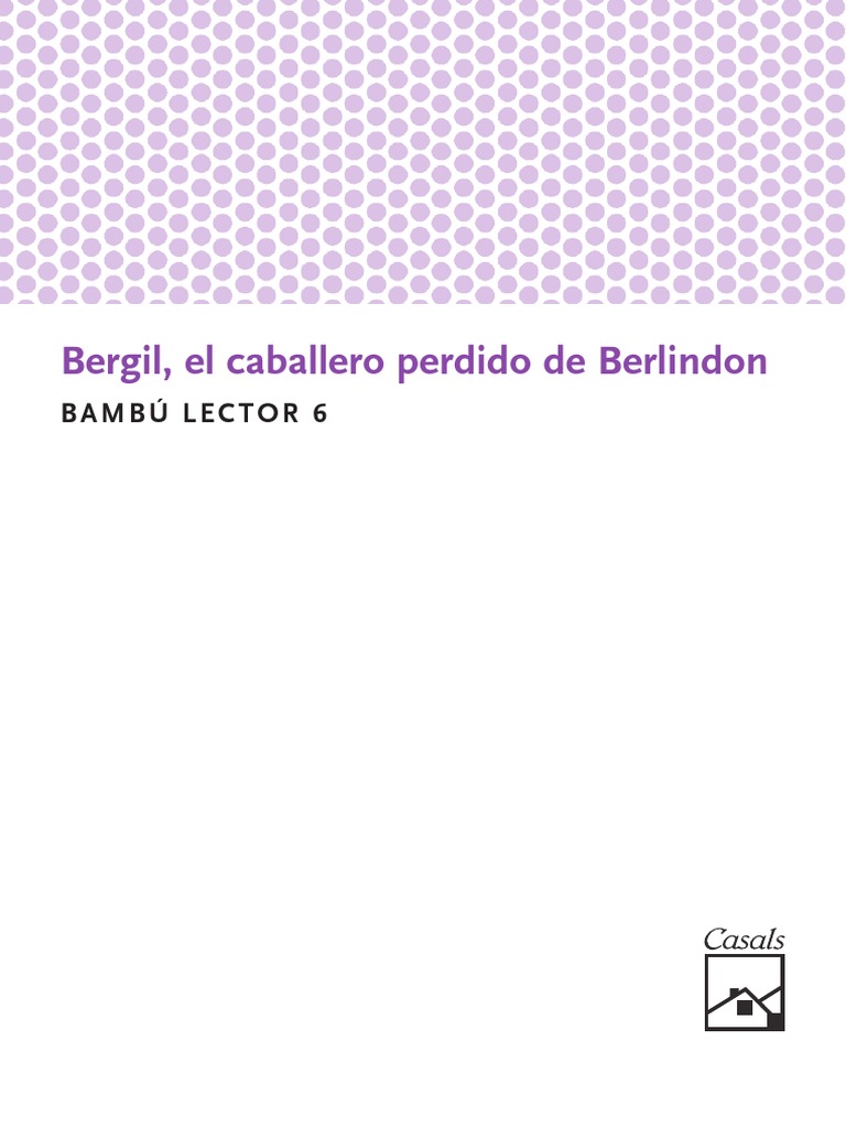 Bergil, El Caballero Perdido de Berlindon. Primaria | PDF | Sabiduría ...